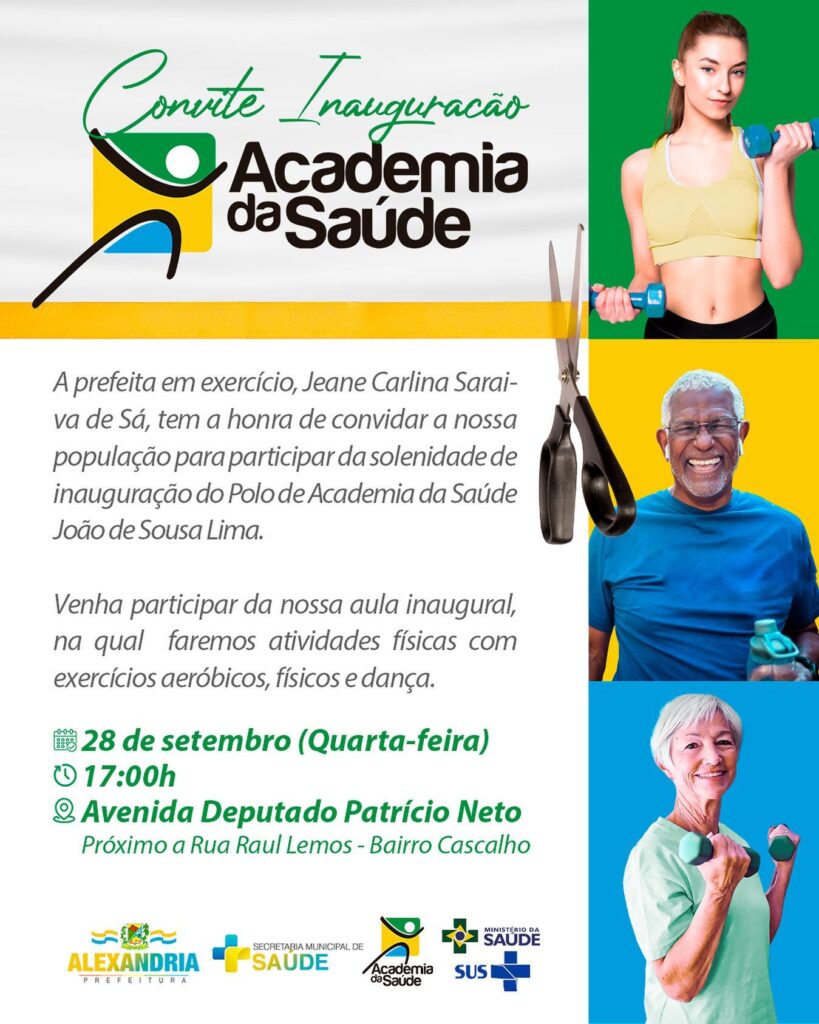 Convite Inauguração da Academia de Saúde no bairro do Cascalho ...